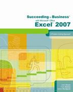 Succeeding in Business with Microsoft Office Excel 2007 A Problem ...