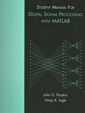 DIGITAL SIGNAL PROCESSING & SM PKG 4th edition | Rent 9780131347281 | Chegg.com