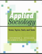 Applied Sociology Topics, Terms, Tools, and Tasks | Rent ...