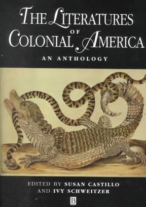 The Literatures of Colonial America An Anthology 1st edition | Rent ...