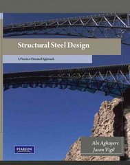 Structural Steel Design A Practice Oriented Approach 1st edition | Rent ...