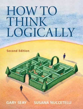 How to Think Logically 2nd edition | Rent 9780205154982 | Chegg.com