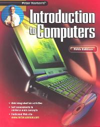 Peter Norton's Intro To Computers 6/e 6th Edition Textbook Solutions ...