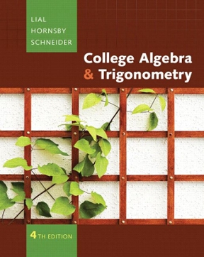 College Algebra and Trigonometry 4th edition | Rent 9780321497444 ...