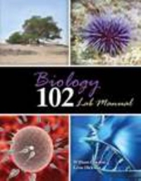 Biology 102 Lab Manual 1st edition | Rent 9780757590511 | Chegg.com