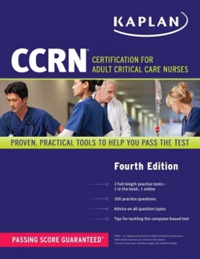 CCRN: Certification for Adult Critical Care Nurses 4th edition | Rent ...
