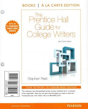 The Prentice Hall Guide for College Writers Brief Edition, Books a la ...