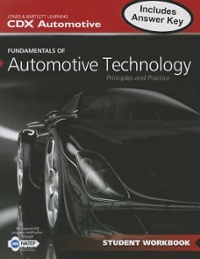 Fundamentals Of Automotive Technology Student Workbook | Rent ...
