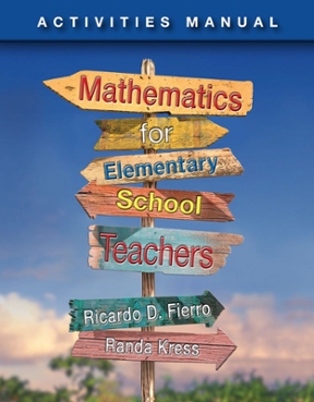 Bundle: Mathematics for Elementary School Teachers + Math Manipulatives ...