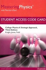 Mastering Physics with Pearson eText -- Standalone Access Card -- for College Physics A ...
