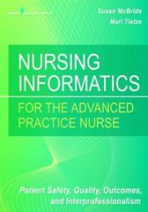 Nursing Informatics for the Advanced Practice Nurse Patient Safety ...