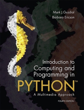 Introduction to Computing and Programming in Python | Rent ...