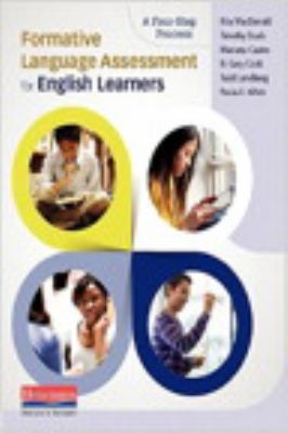 Formative Language Assessment for English Learners A Four-Step Process ...