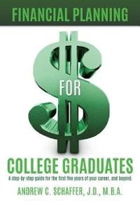 Financial Planning for College Graduates 1st edition | Rent ...