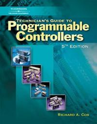Technician's Guide To Programmable Controllers 5th Edition Textbook ...