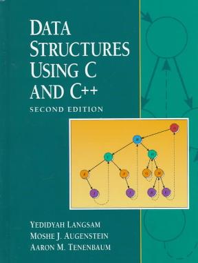 Data Structures Using C and C++ 2nd edition | Rent 9780130369970 ...