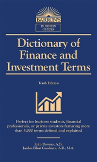 Dictionary Of Finance And Investment Terms Editions