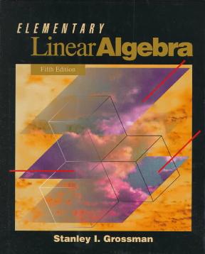 Elementary Linear Algebra 5th edition | Rent 9780030973543 | Chegg.com