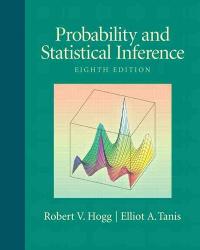 Probability And Statistical Inference 8th Edition Textbook Solutions ...